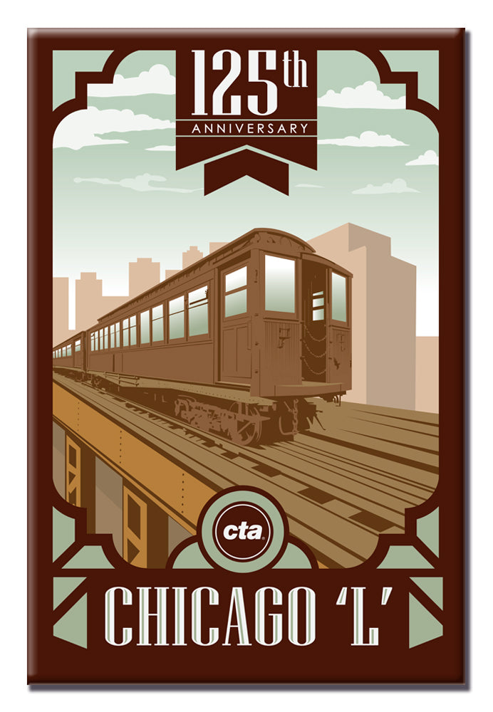 Chicago Transit Authority 125 Anniversary Magnet – CTAGifts.com