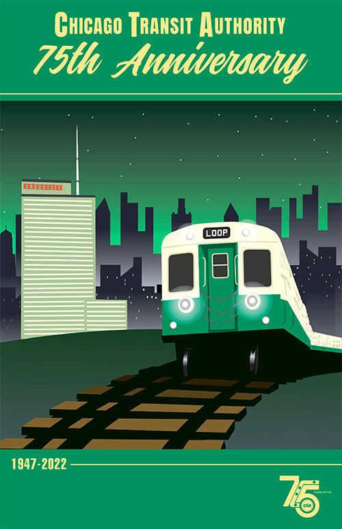 Chicago Transit Authority 75th Anniversary Print – CTAGifts.com